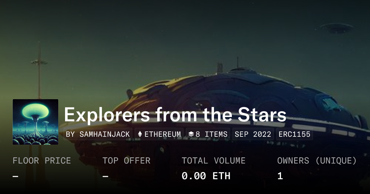 Explorers from the Stars - Collection | OpenSea
