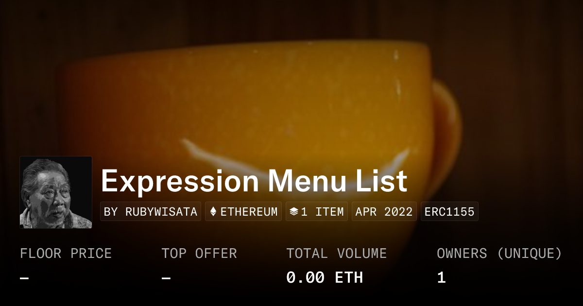 Expression Menu List - Collection | OpenSea