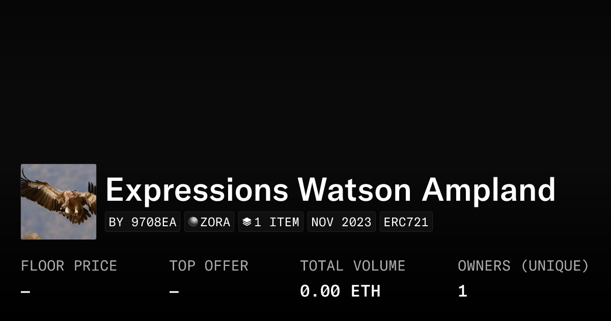 Expressions Watson Ampland - Collection | OpenSea