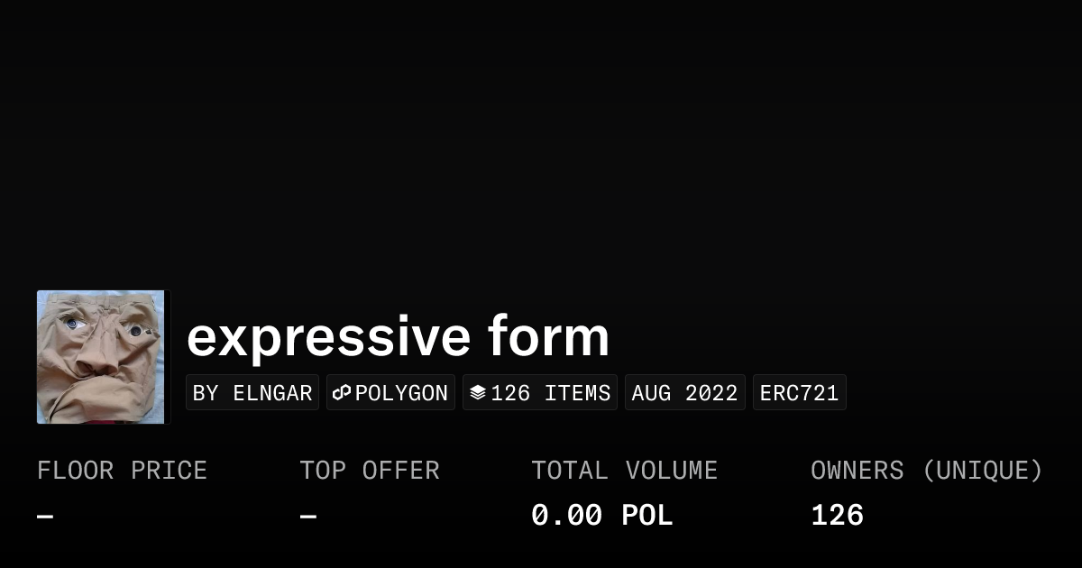 expressive form - Collection | OpenSea