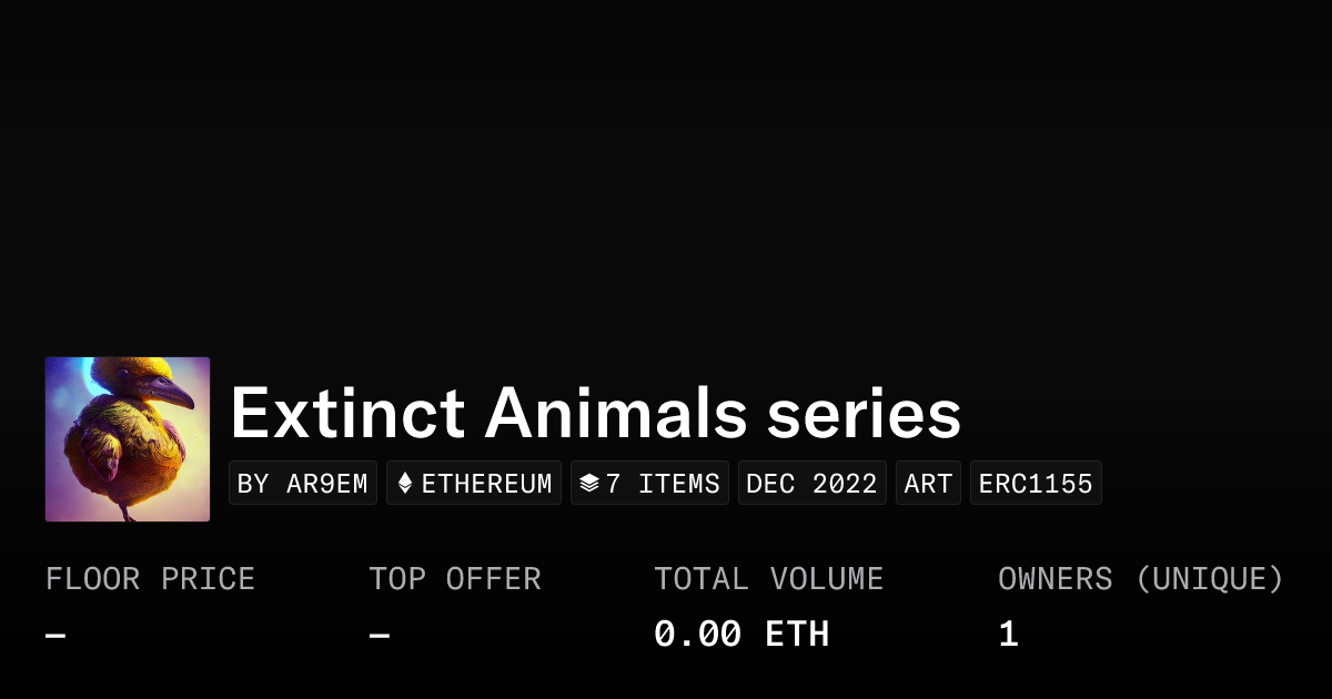 Extinct Animals series - Collection | OpenSea