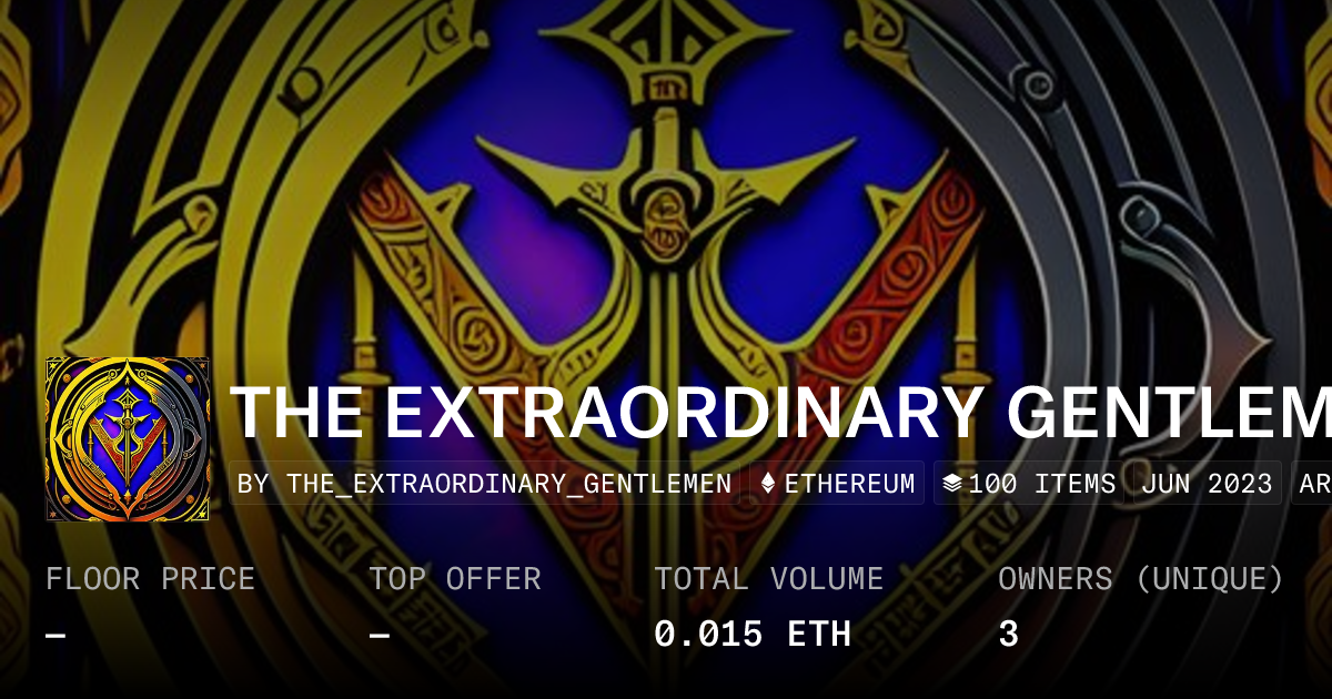 THE EXTRAORDINARY GENTLEMEN - Collection | OpenSea