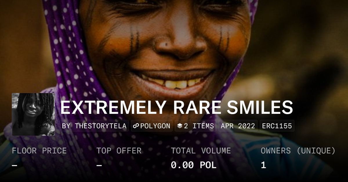 EXTREMELY RARE SMILES - Collection | OpenSea