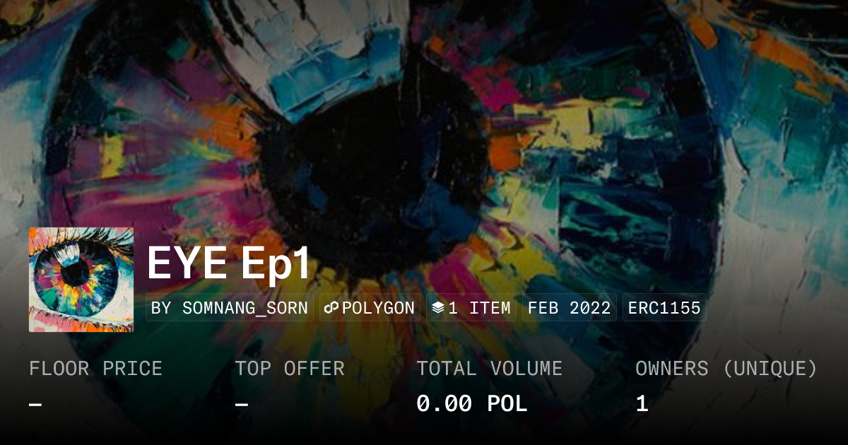 EYE Ep1 - Collection | OpenSea