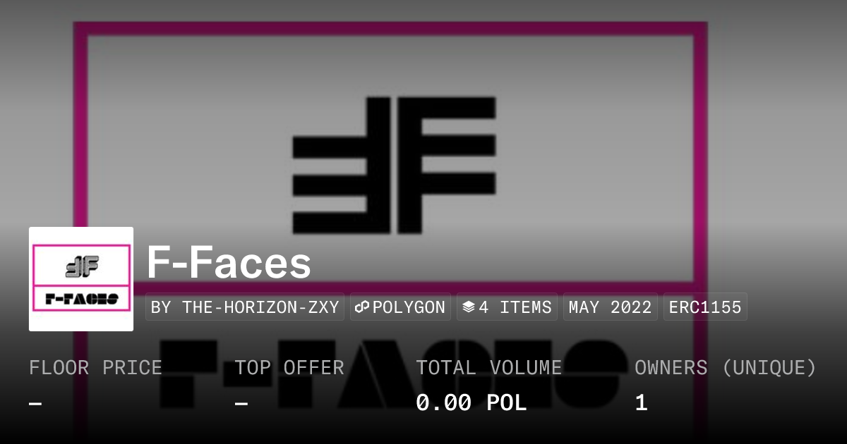F-Faces - Collection | OpenSea