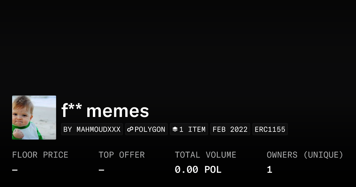 f** memes - Collection | OpenSea