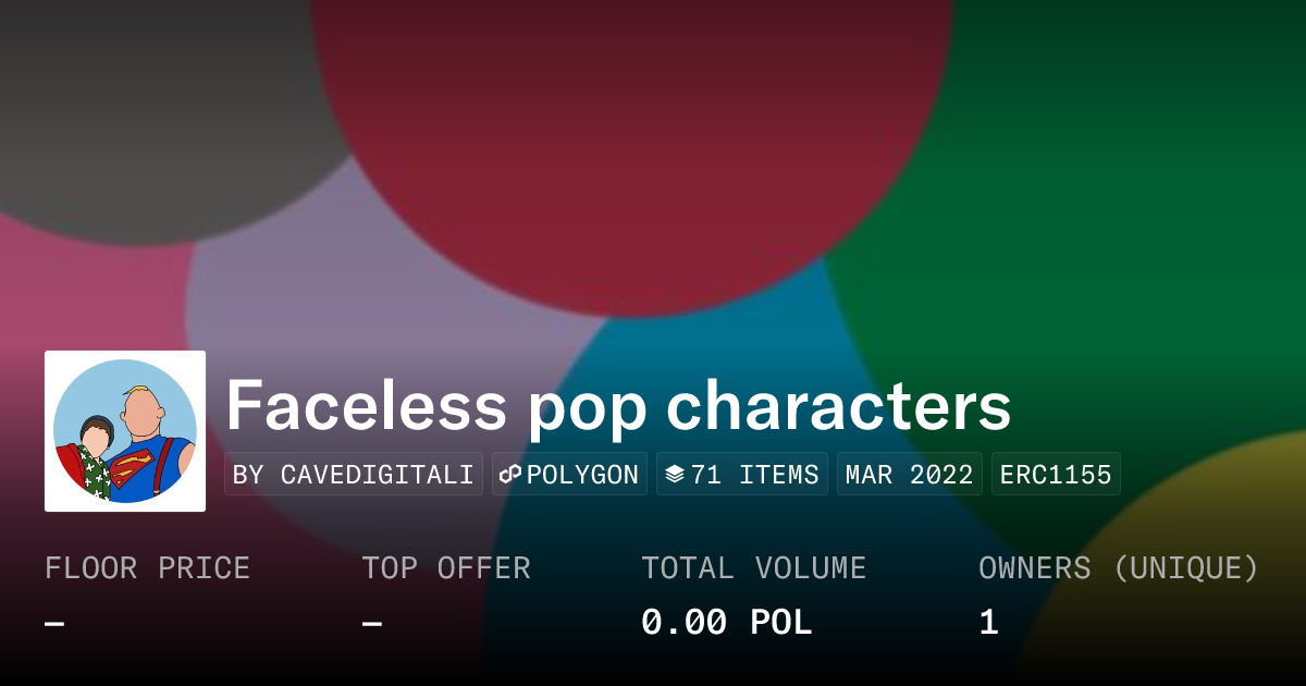 Faceless pop characters - Collection | OpenSea