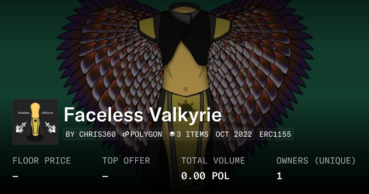 Faceless Valkyrie - Collection | OpenSea