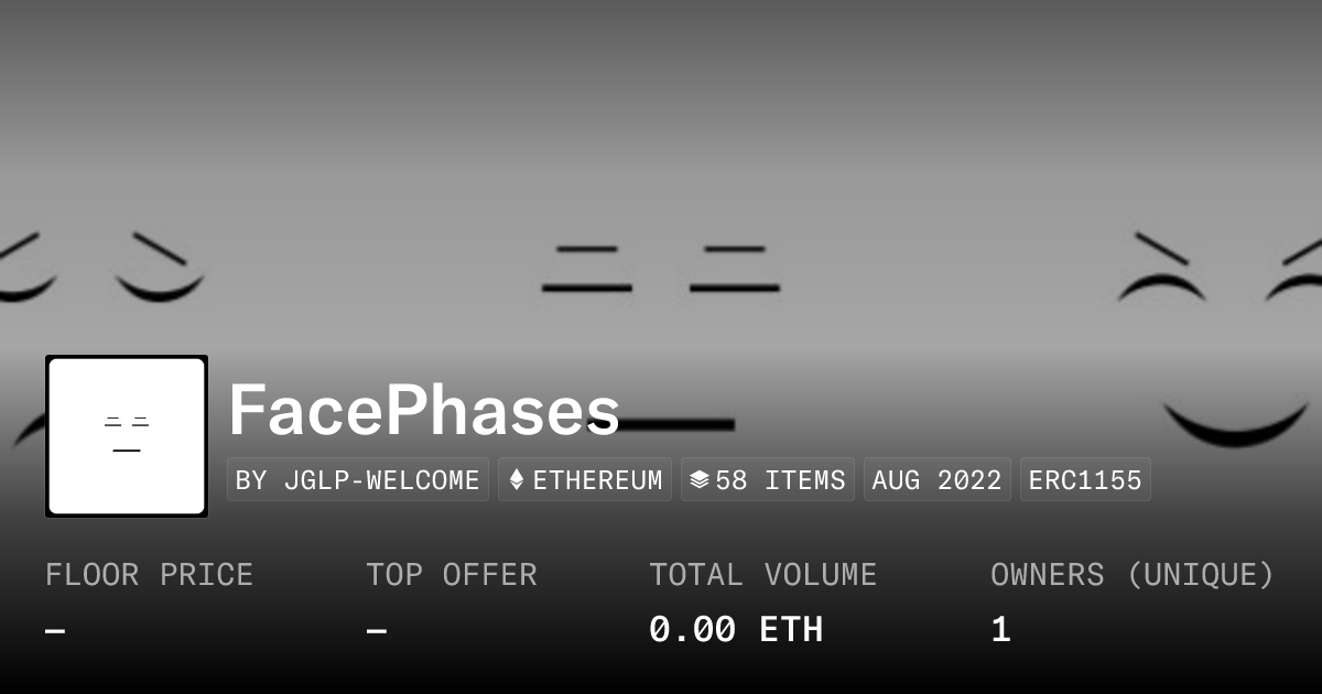 FacePhases - Collection | OpenSea