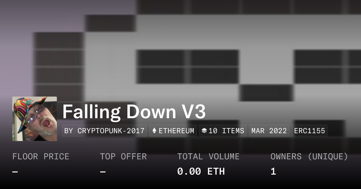 Falling Down V3 - Collection | OpenSea