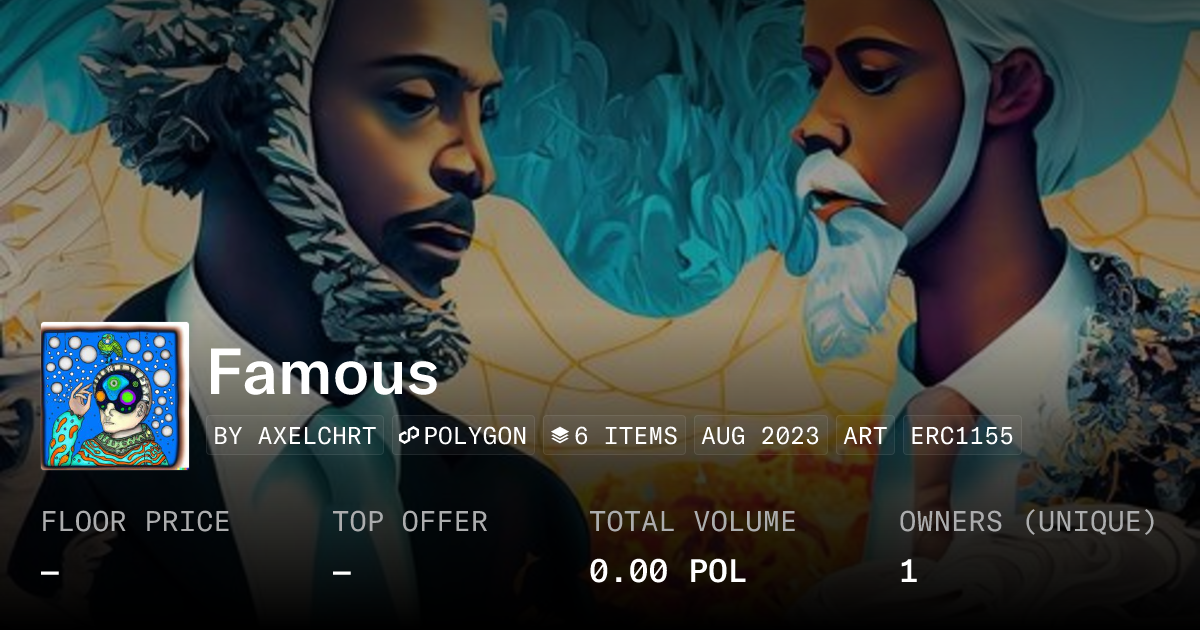 Famous - Collection | OpenSea