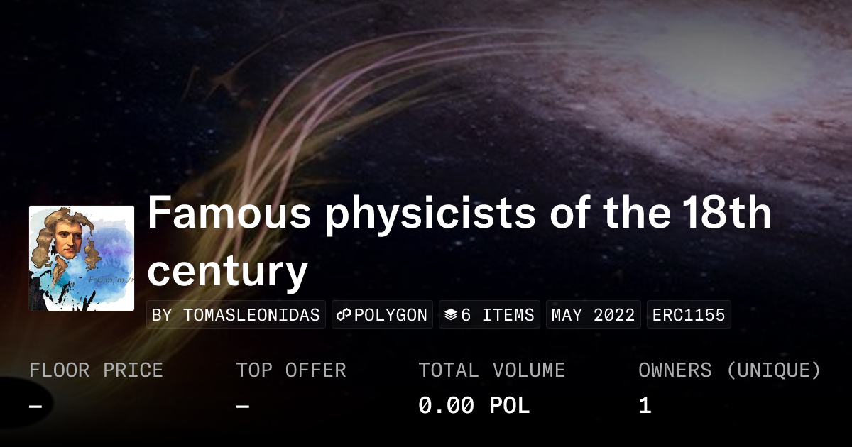 Famous physicists of the 18th century - Collection | OpenSea