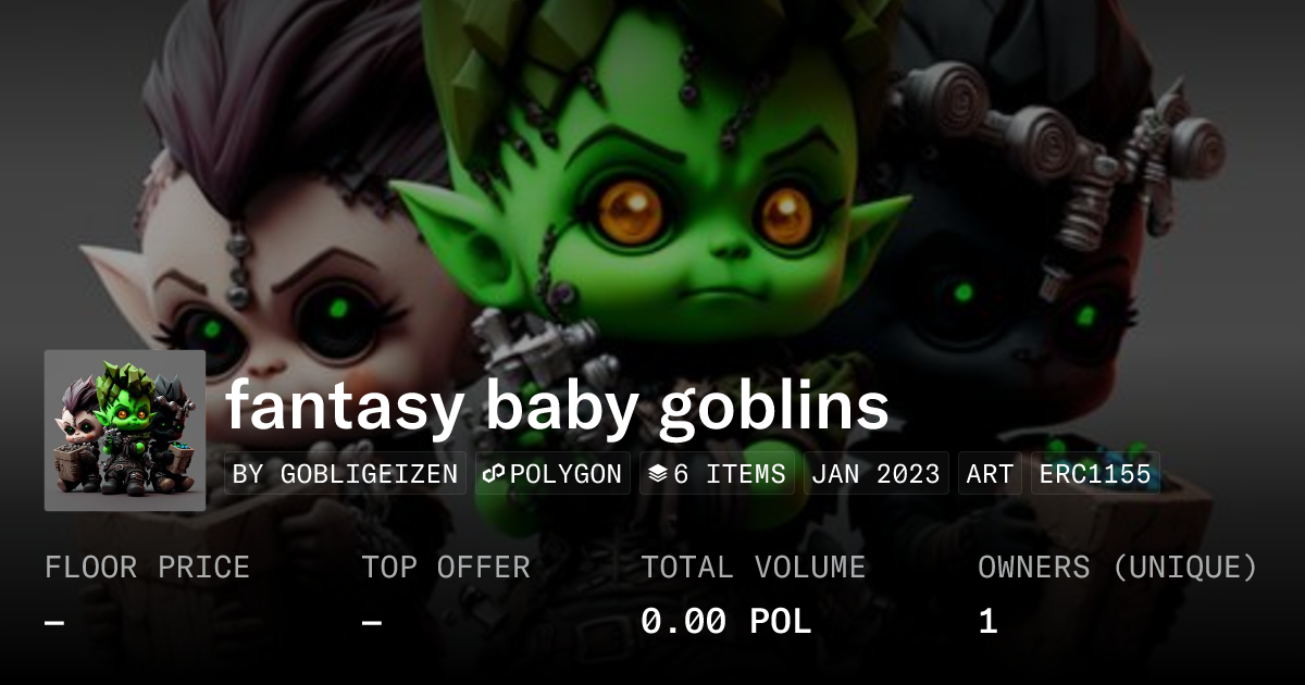 fantasy baby goblins - Collection | OpenSea