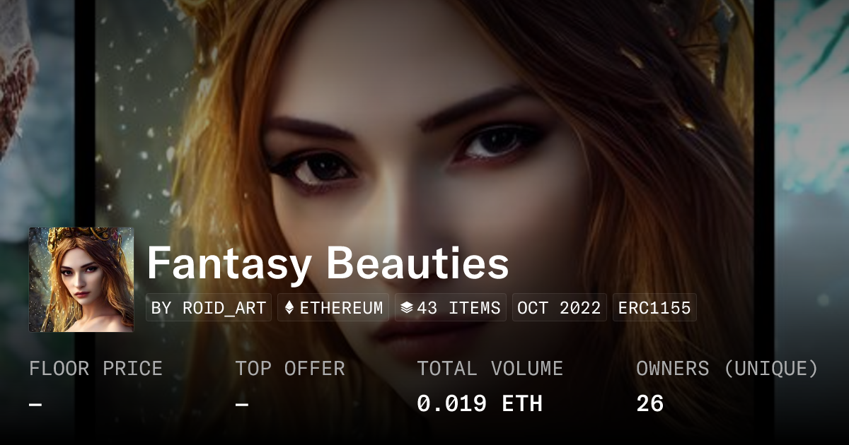 Fantasy Beauties - Collection | OpenSea