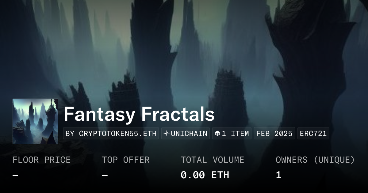 Fantasy Fractals - Collection | OpenSea