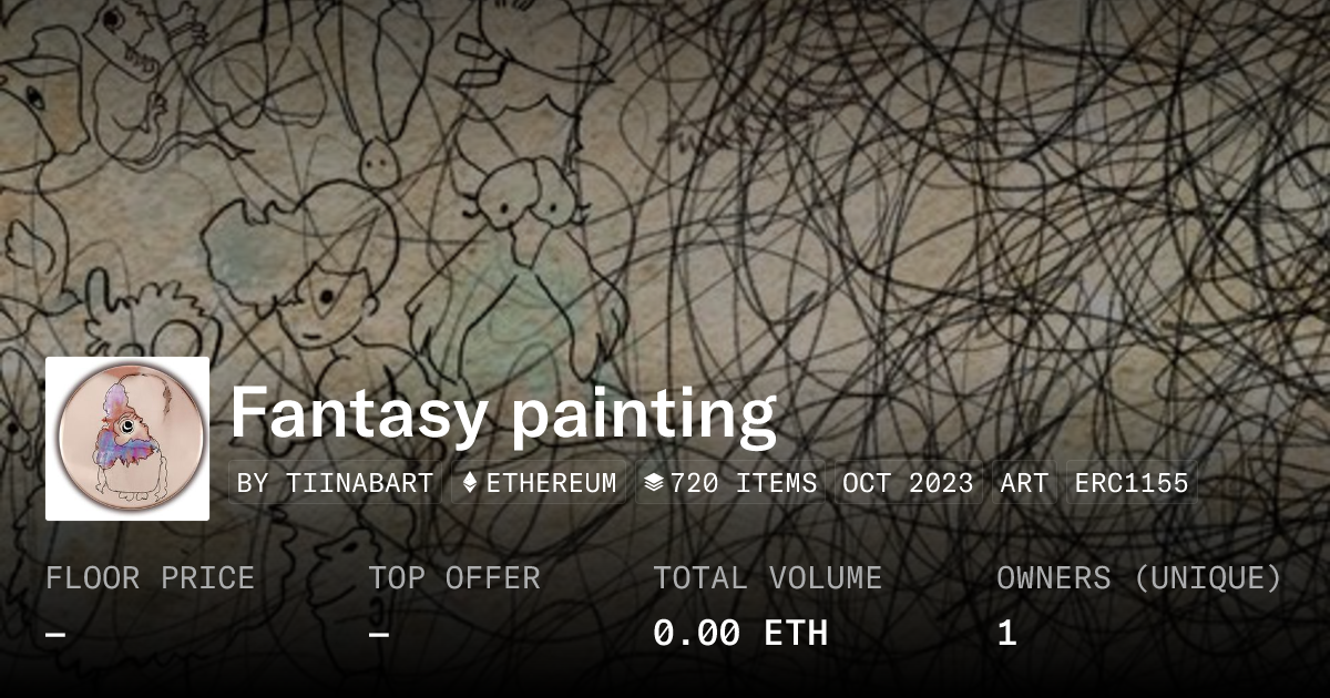 Fantasy painting - Collection | OpenSea