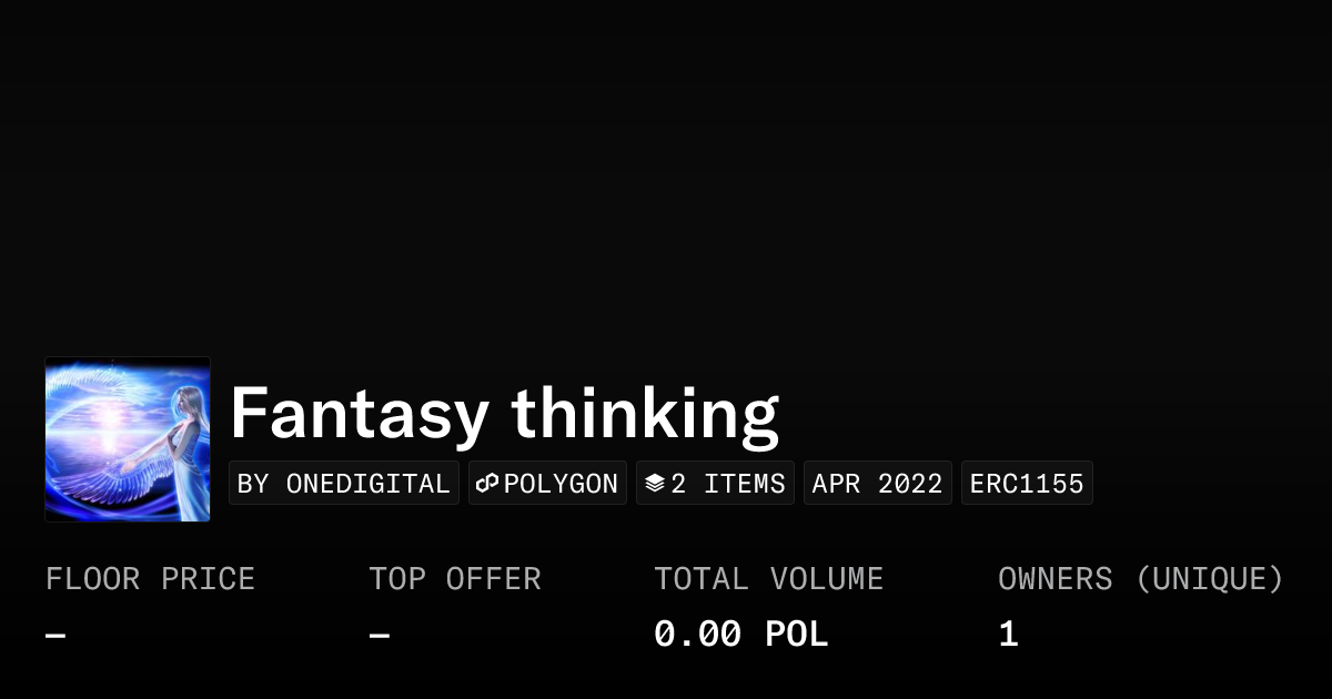 Fantasy thinking - Collection | OpenSea