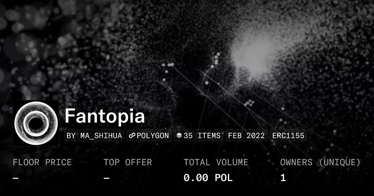 Fantopia - Collection | OpenSea