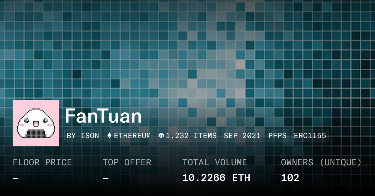 FanTuan - Collection | OpenSea