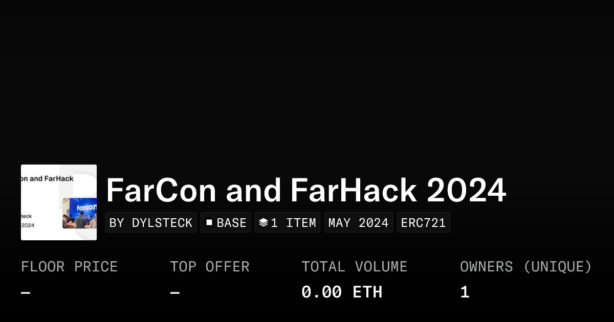 FarCon and FarHack 2024 - Collection | OpenSea