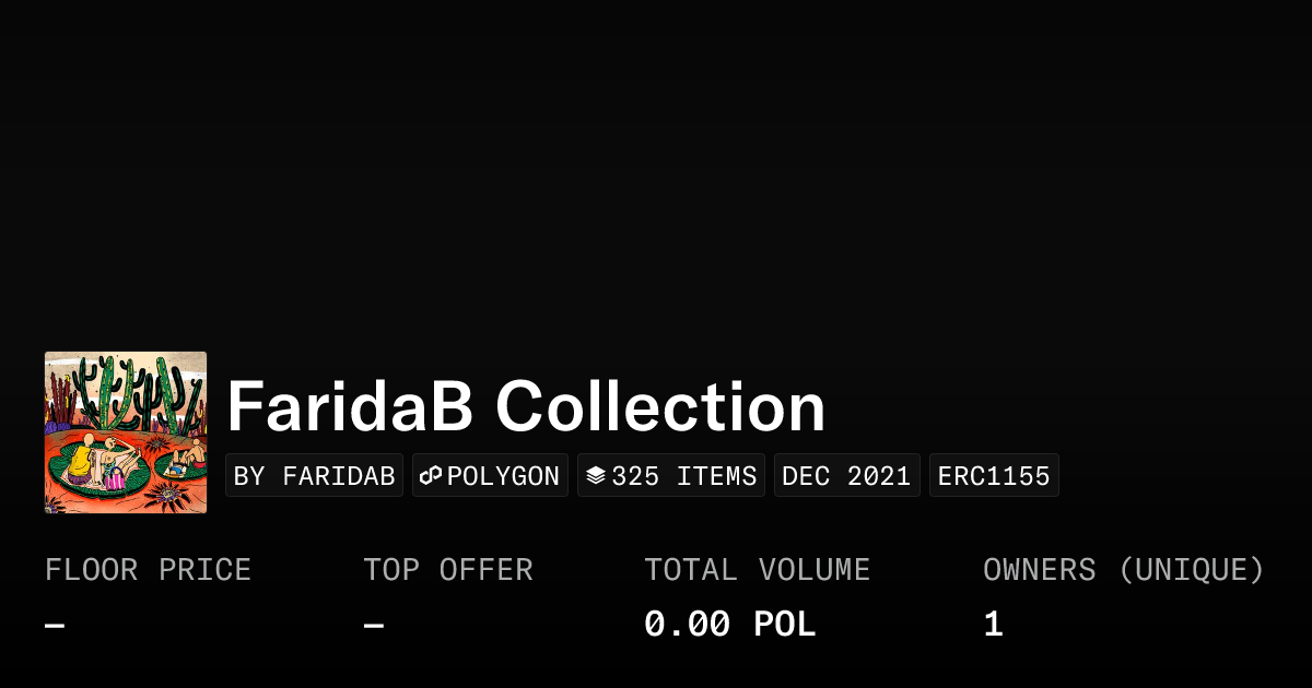 FaridaB Collection - Collection | OpenSea