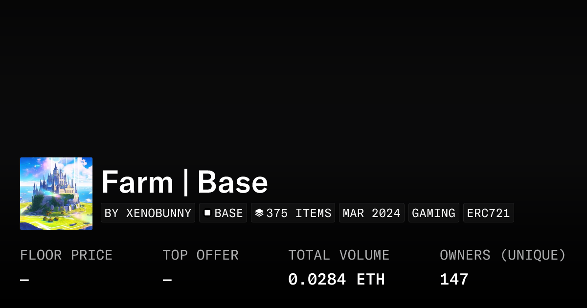 Farm | Base - Collection | OpenSea