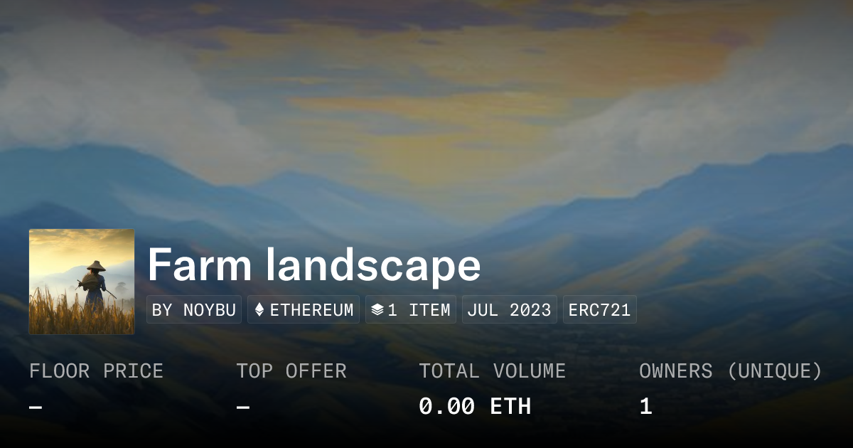 Farm landscape - Collection | OpenSea