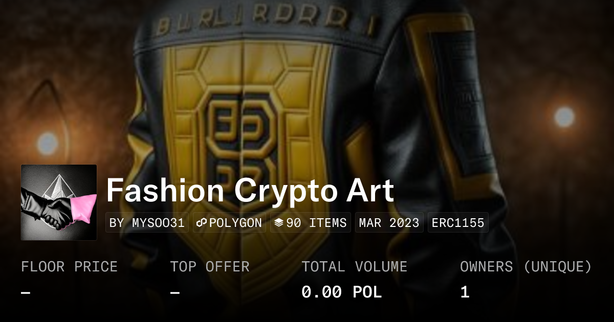 Fashion Crypto Art - Collection | OpenSea