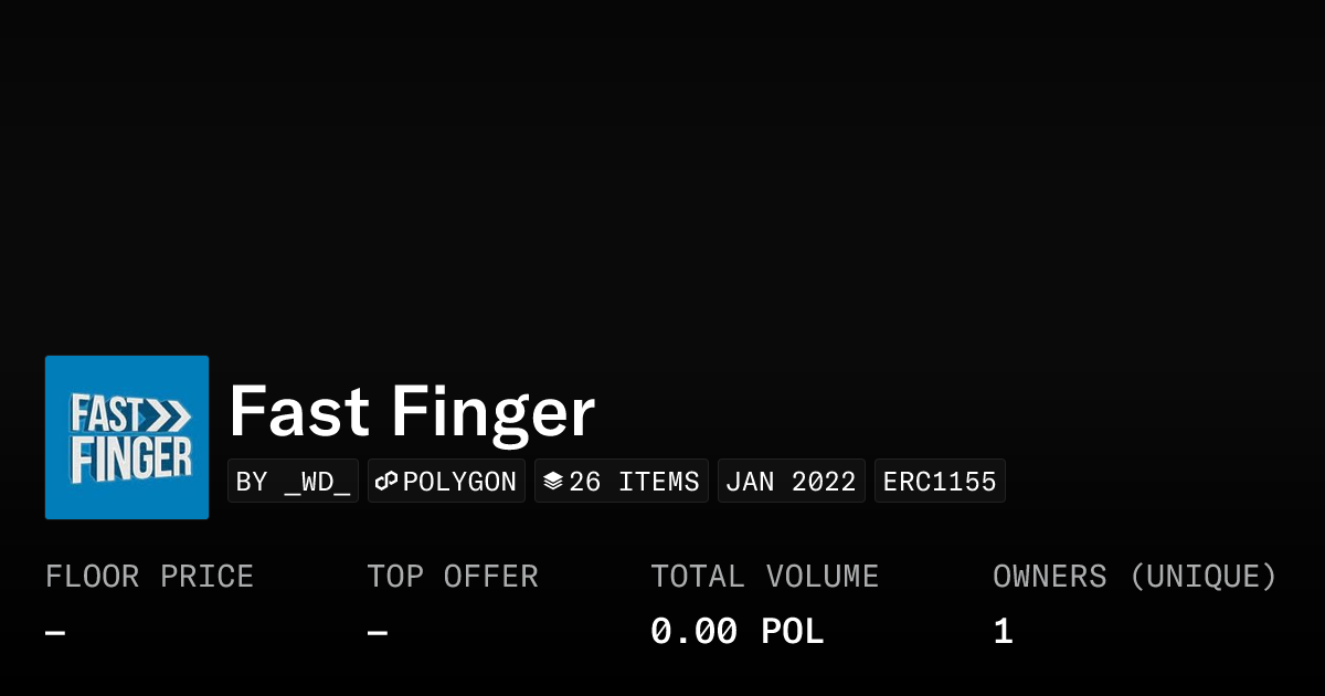 Fast Finger - Collection | OpenSea