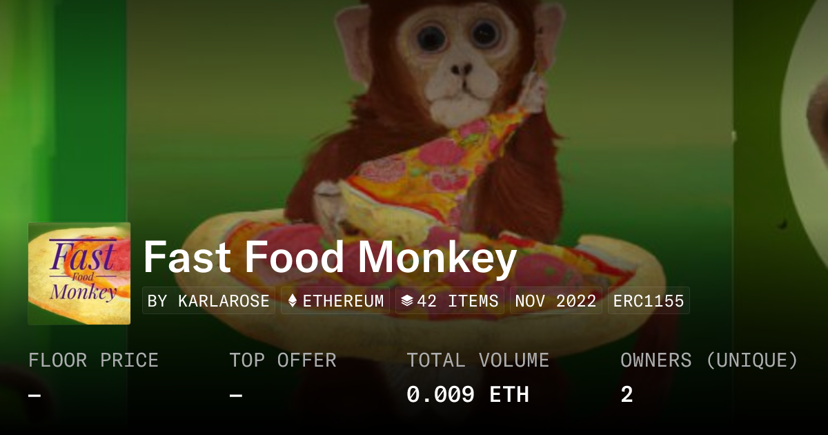Fast Food Monkey - Collection | OpenSea
