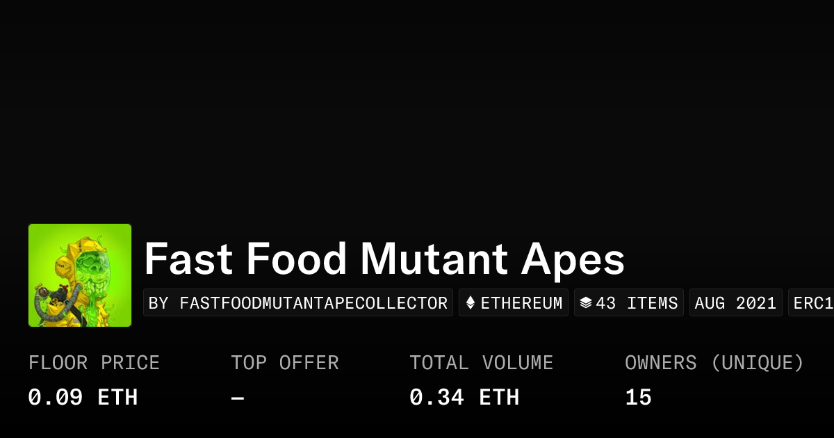 Fast Food Mutant Apes - Collection | OpenSea