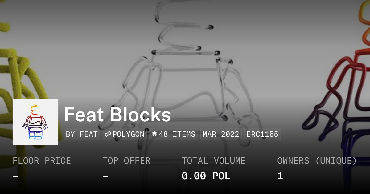 Feat Blocks - Collection | OpenSea