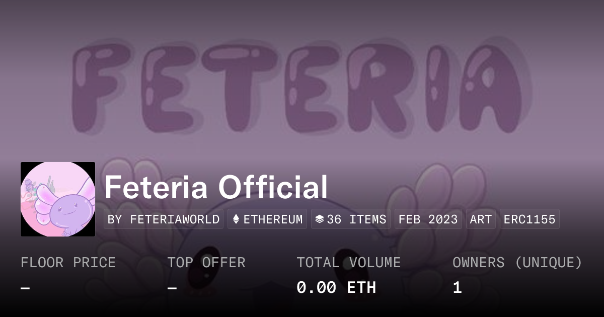 Feteria Official - Collection | OpenSea