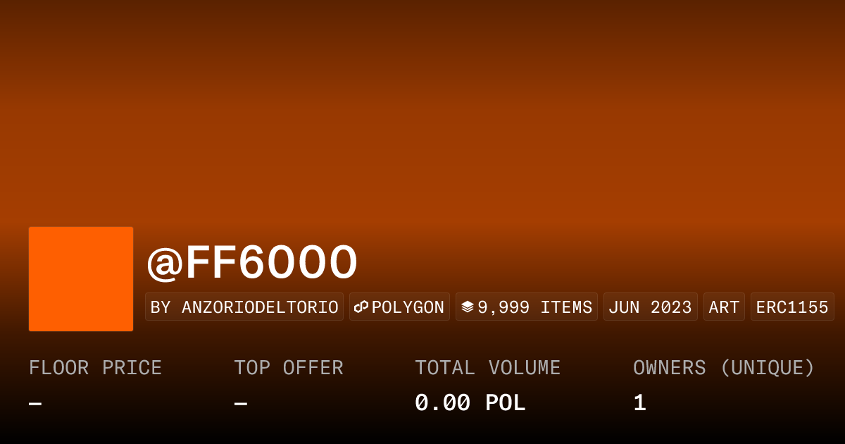 @FF6000 - Collection | OpenSea