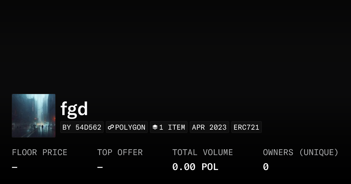 fgd - Collection | OpenSea