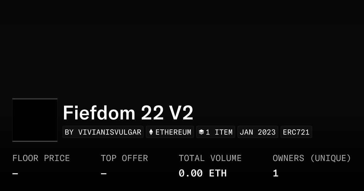 Fiefdom 22 V2 - Collection | OpenSea