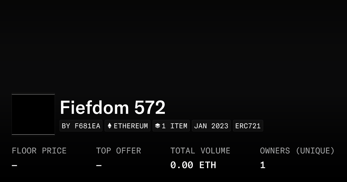 Fiefdom 572 - Collection | OpenSea