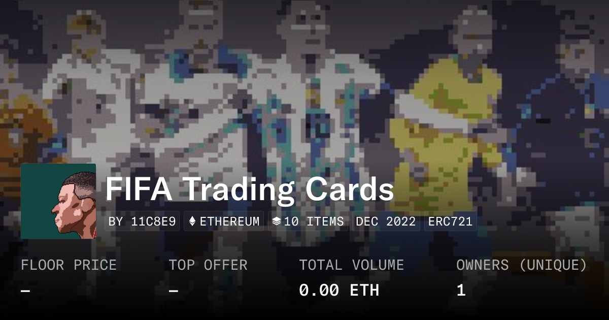 FIFA Trading Cards - Collection | OpenSea