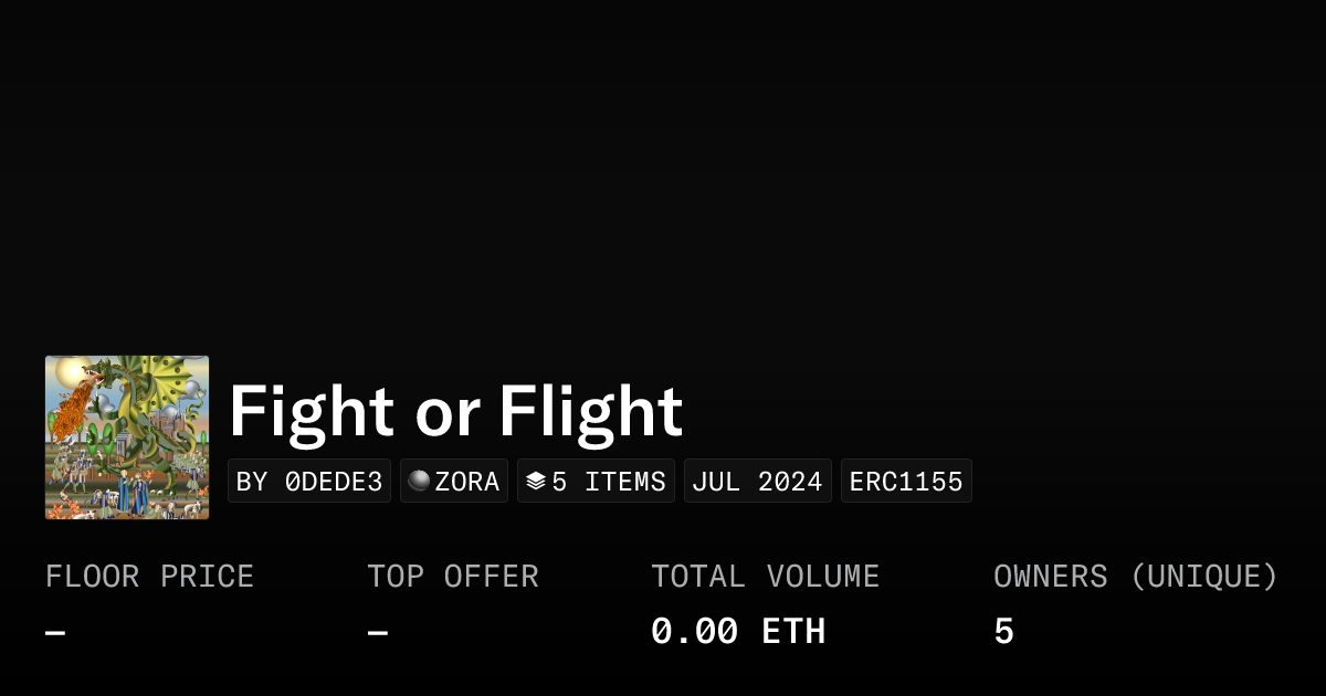 Fight or Flight - Collection | OpenSea