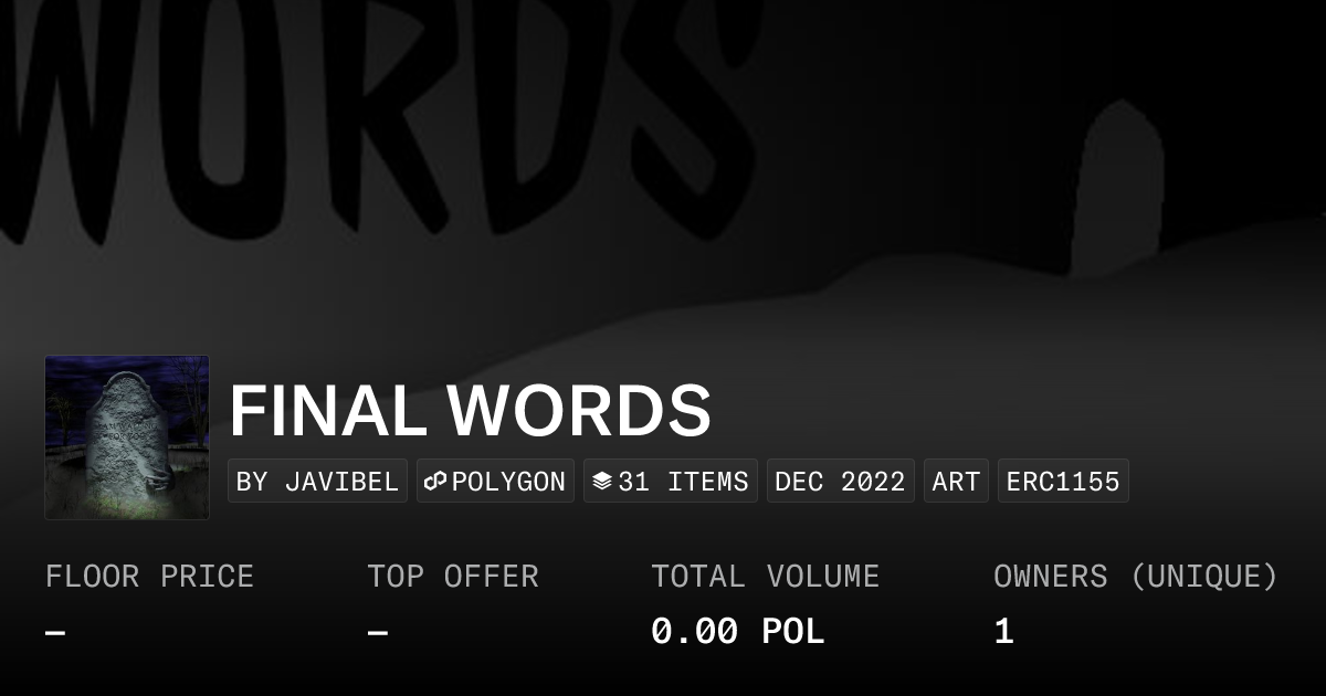 FINAL WORDS - Collection | OpenSea