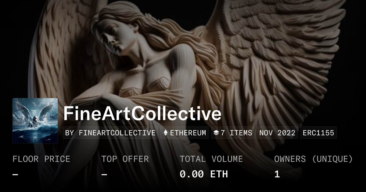 FineArtCollective - Collection | OpenSea