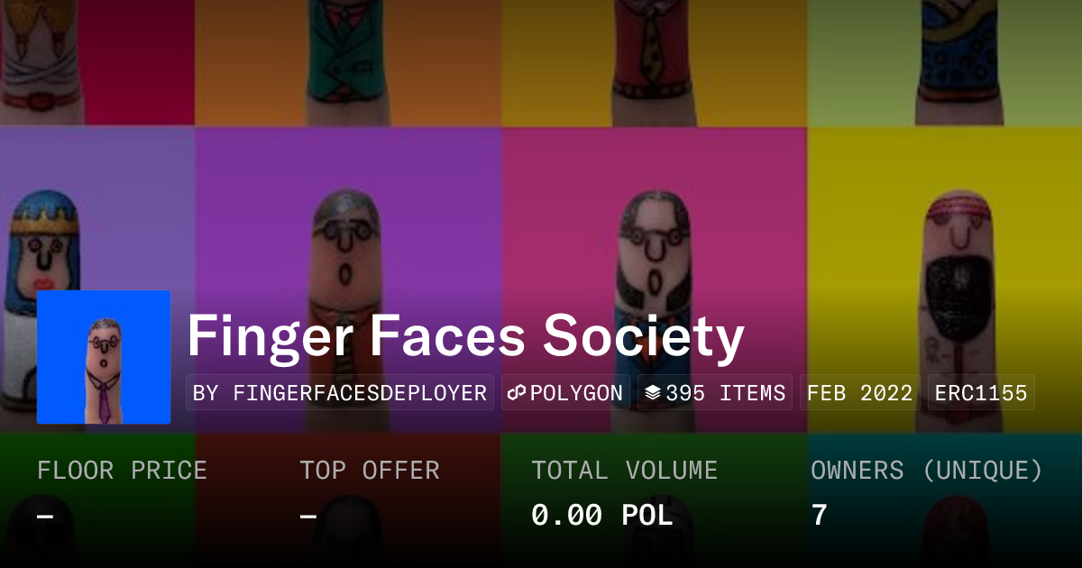 Finger Faces Society - Collection | OpenSea