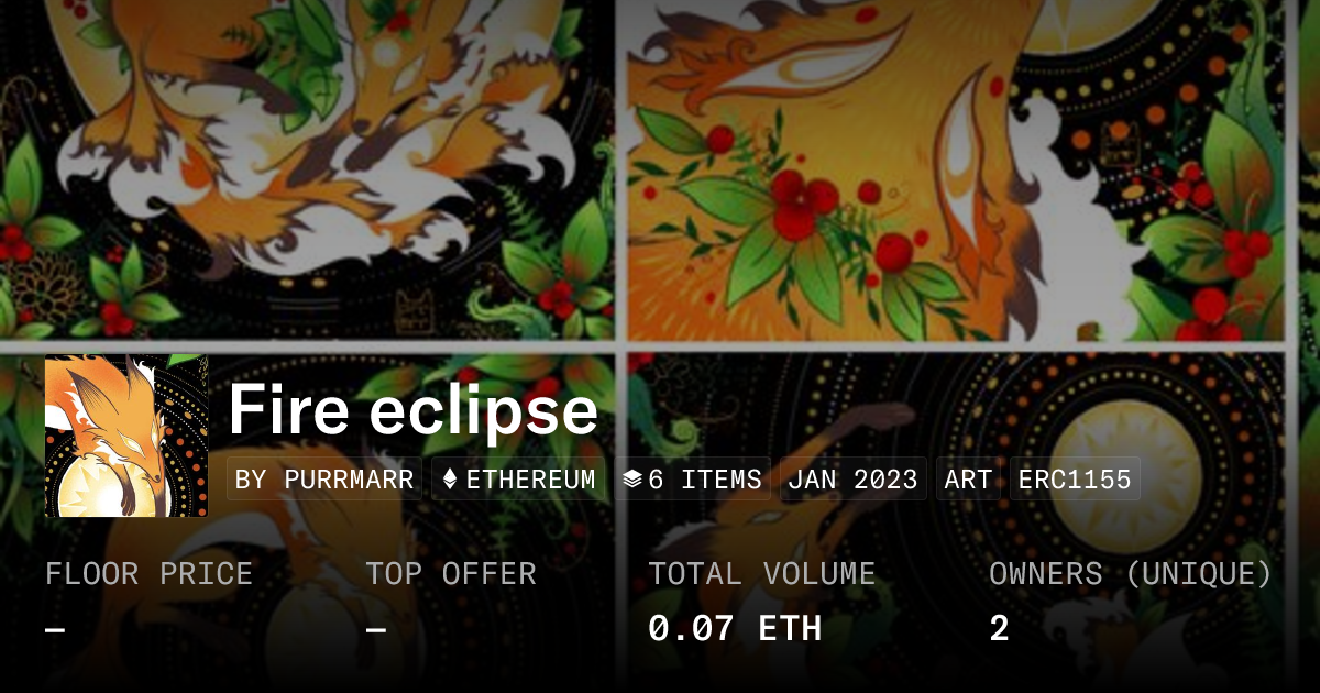 Fire eclipse - Collection | OpenSea