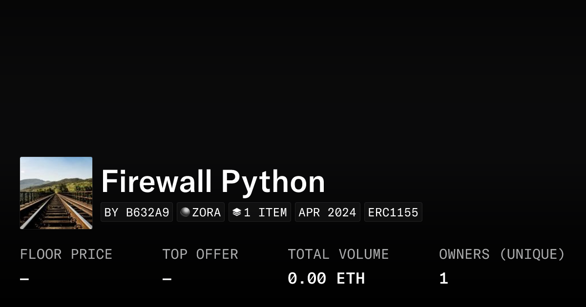 Firewall Python - Collection | OpenSea