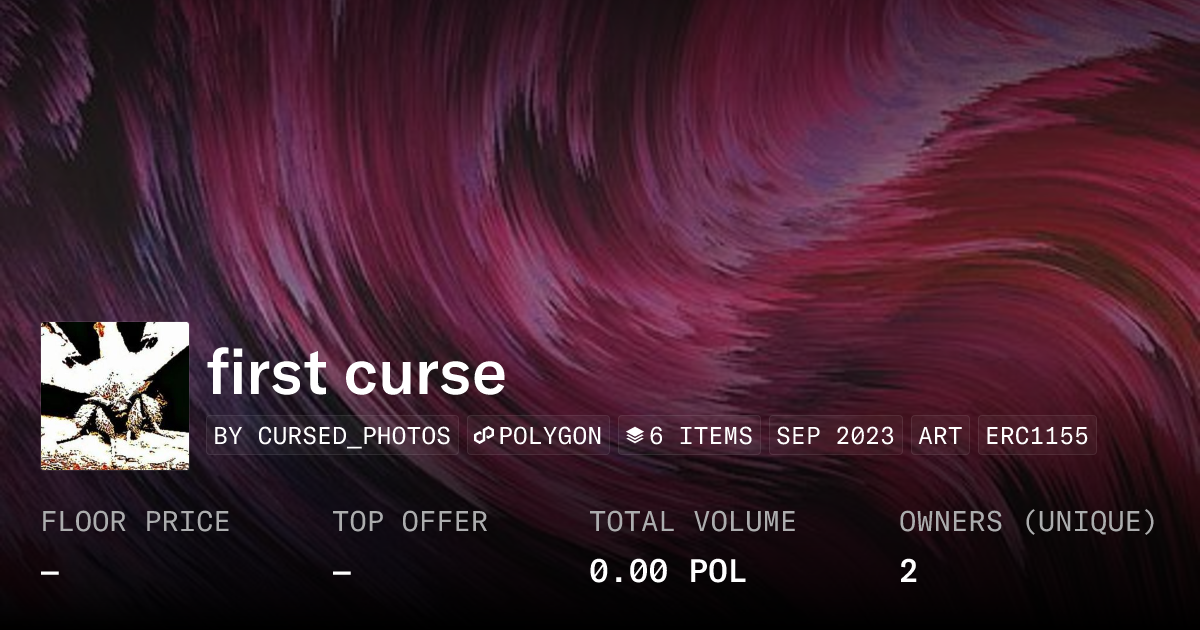 first curse - Collection | OpenSea