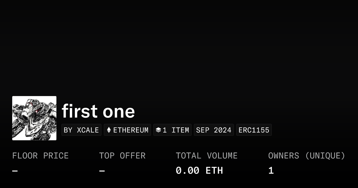 first one - Collection | OpenSea