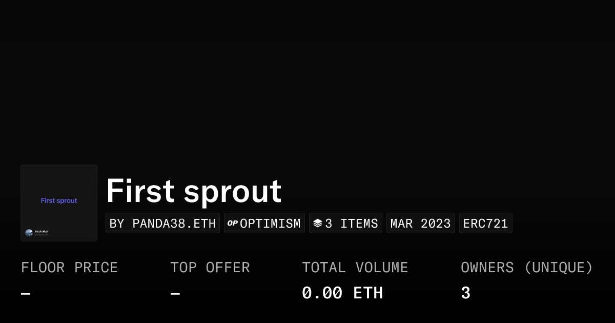 First sprout - Collection | OpenSea