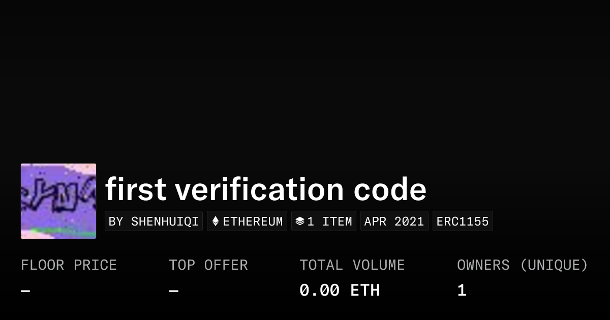 first verification code - Collection | OpenSea