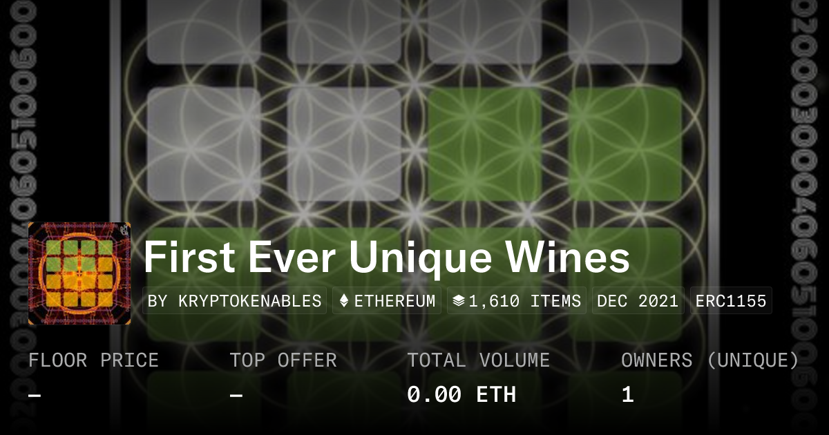 First Ever Unique Wines - Collection | OpenSea