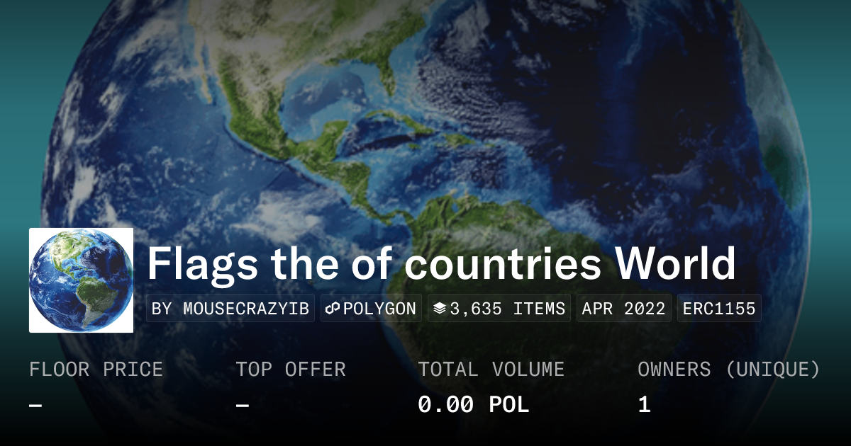 Flags the of countries World - Collection | OpenSea